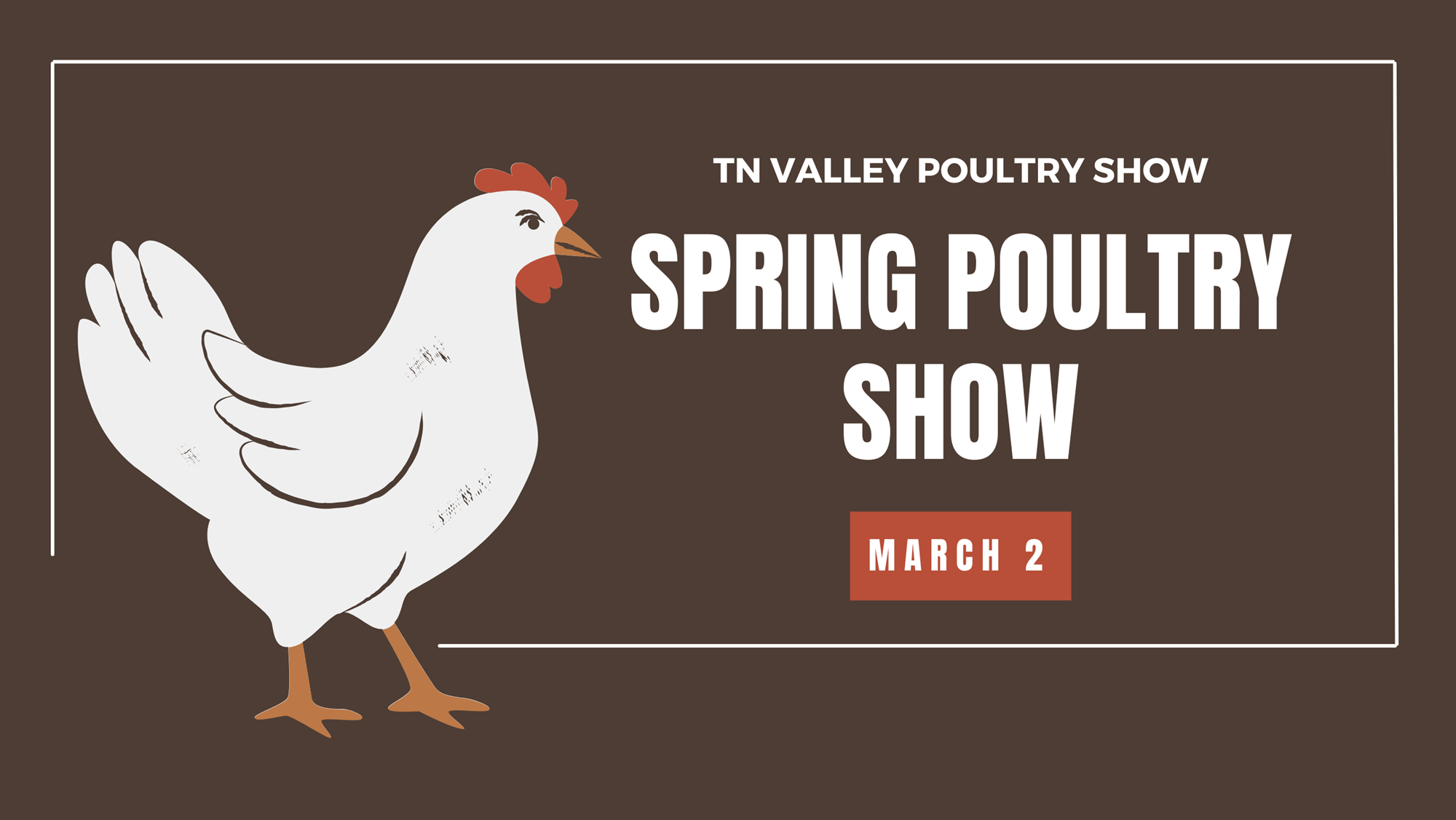 Tennessee Valley Spring Poultry Show