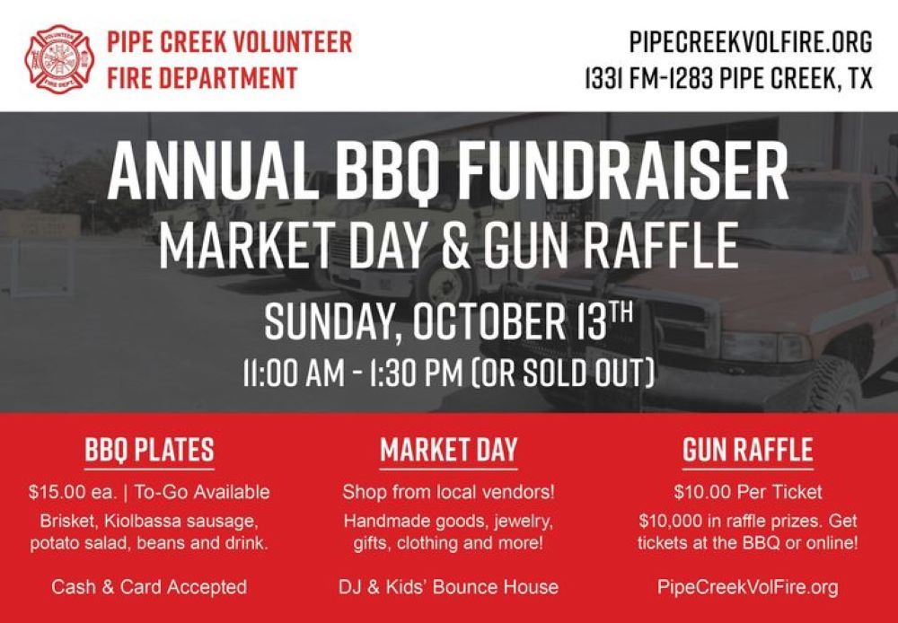 PIPE CREEK VOLUNTEER FIRE DEPARTMENT BBQ FUNDRAISER, GUN RAFFLE ...