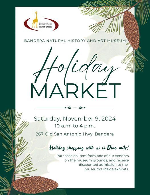 HOLIDAY MARKET AT BANDERA NATURAL HISTORY AND ART MUSEUM