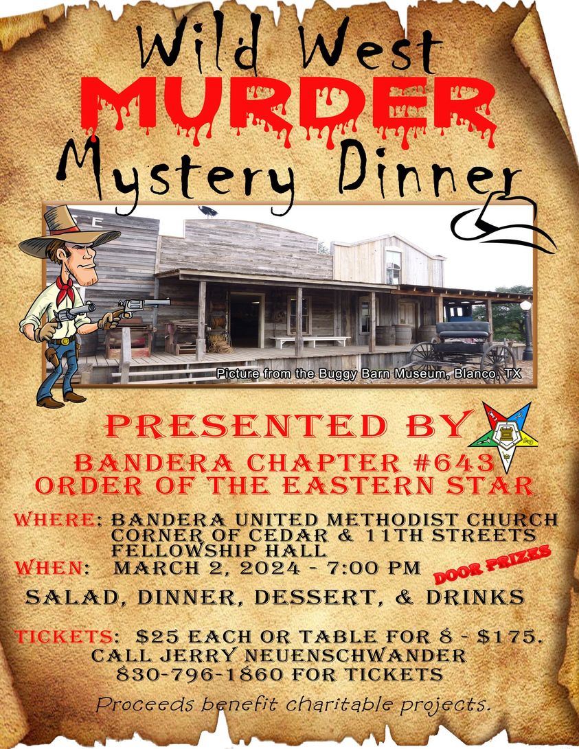 WILD WEST MURDER MYSTERY DINNER SHOW