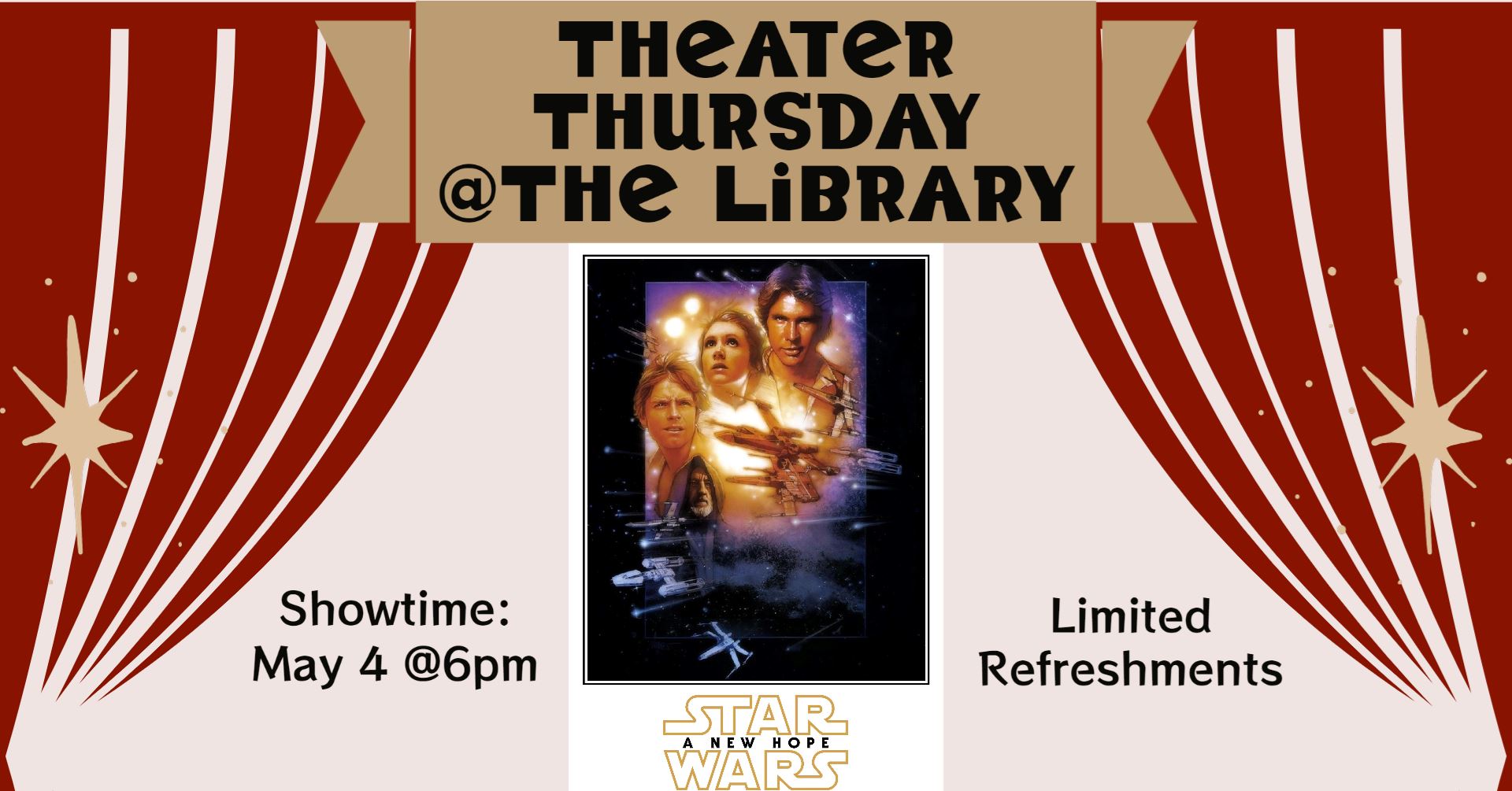 Theater Thursday: Star Wars: Episode IV-A New Hope