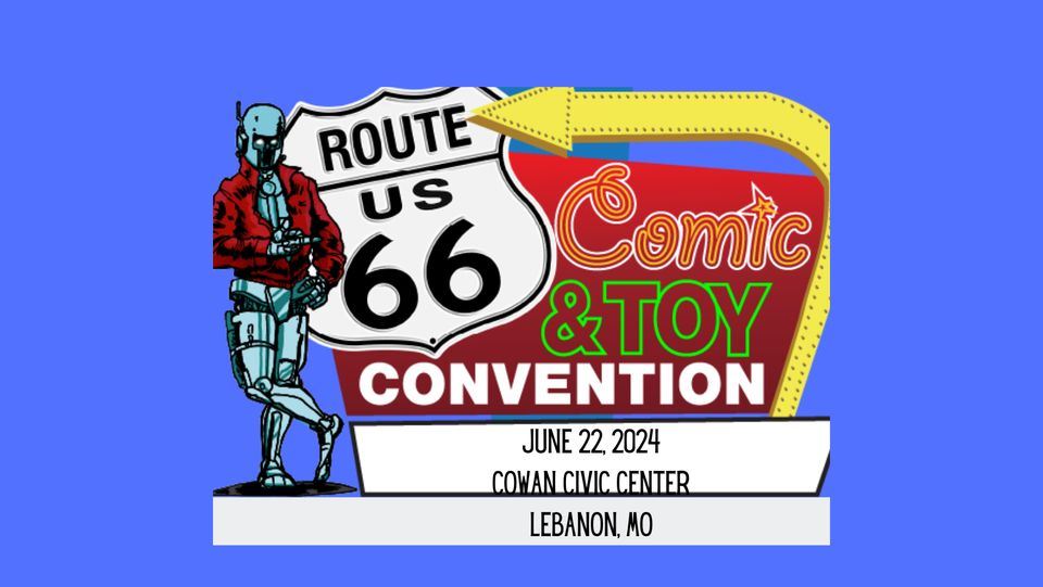 Route 66 Comic and Toy Convention