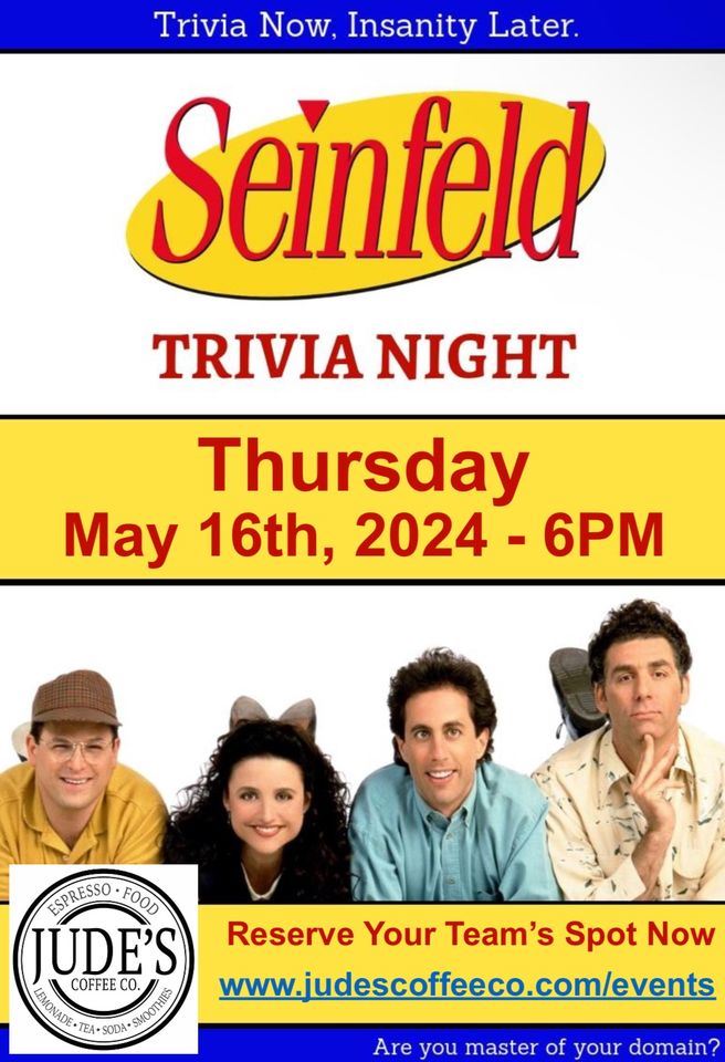 Seinfeld Trivia Night!
