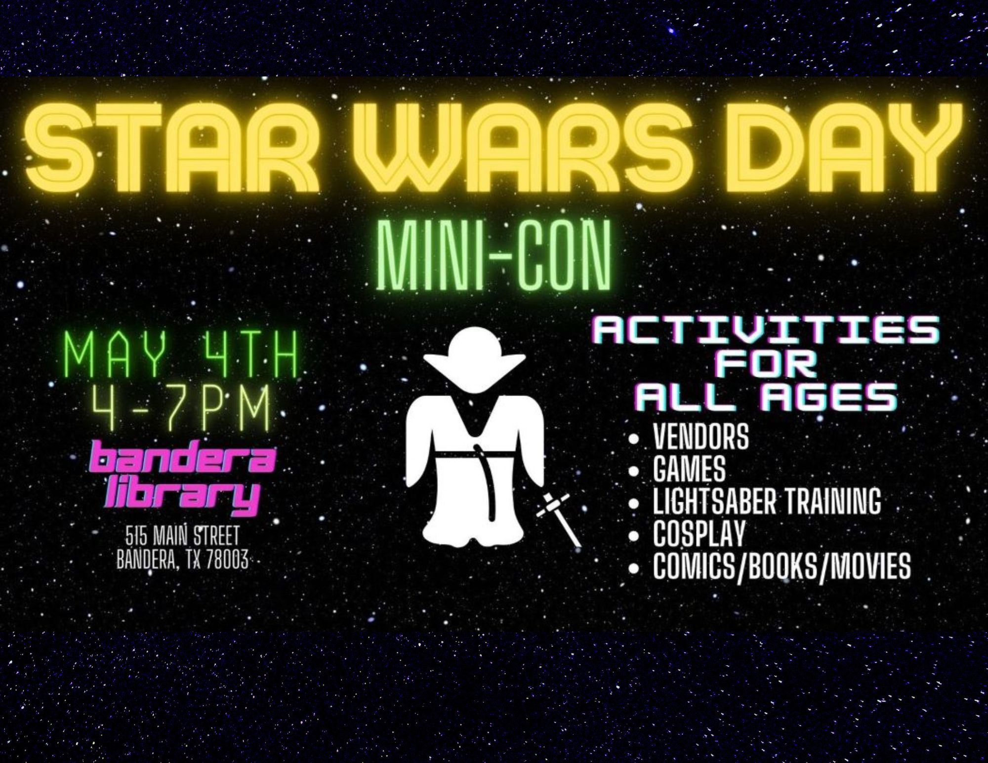 STAR WARS DAY at BANDERA LIBRARY