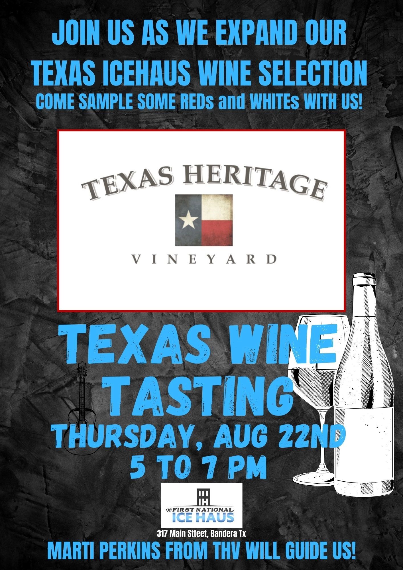 Texas Wine Tasting-The First National Ice Haus