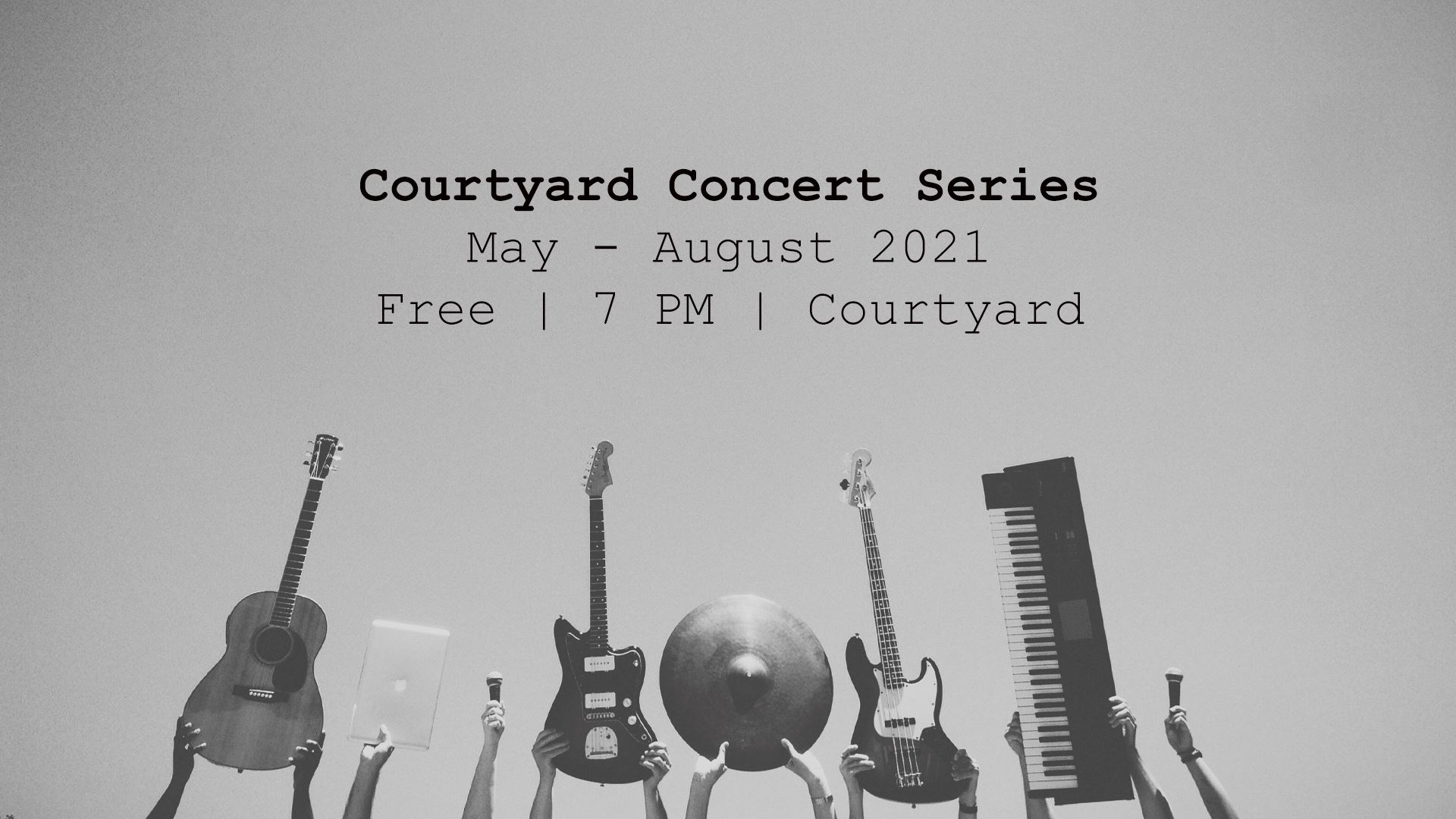 Courtyard Concert Series