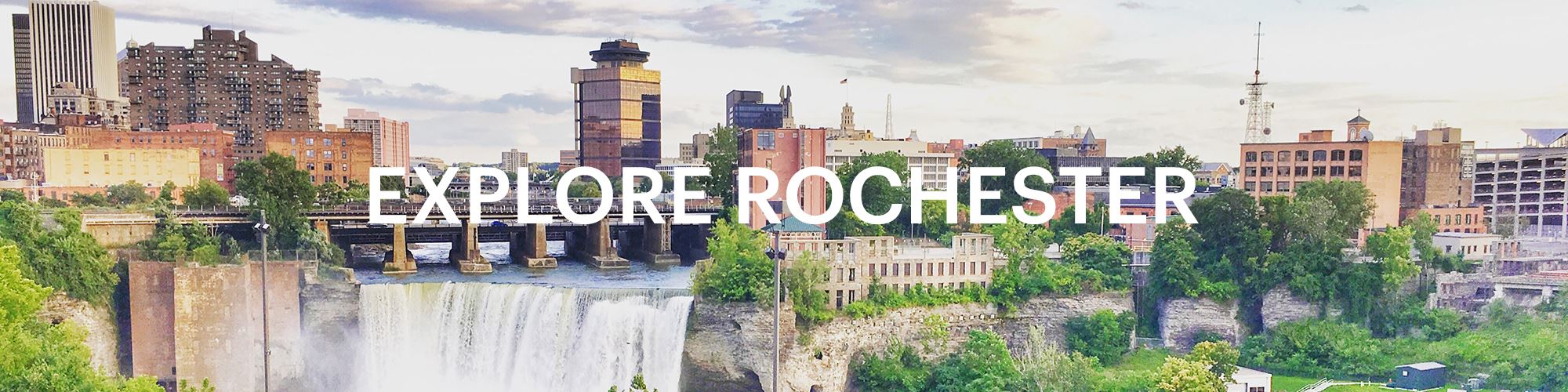 Explore Rochester, NY