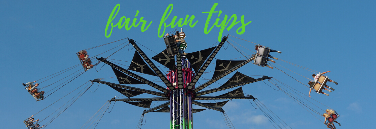 Fair Fun Tips
