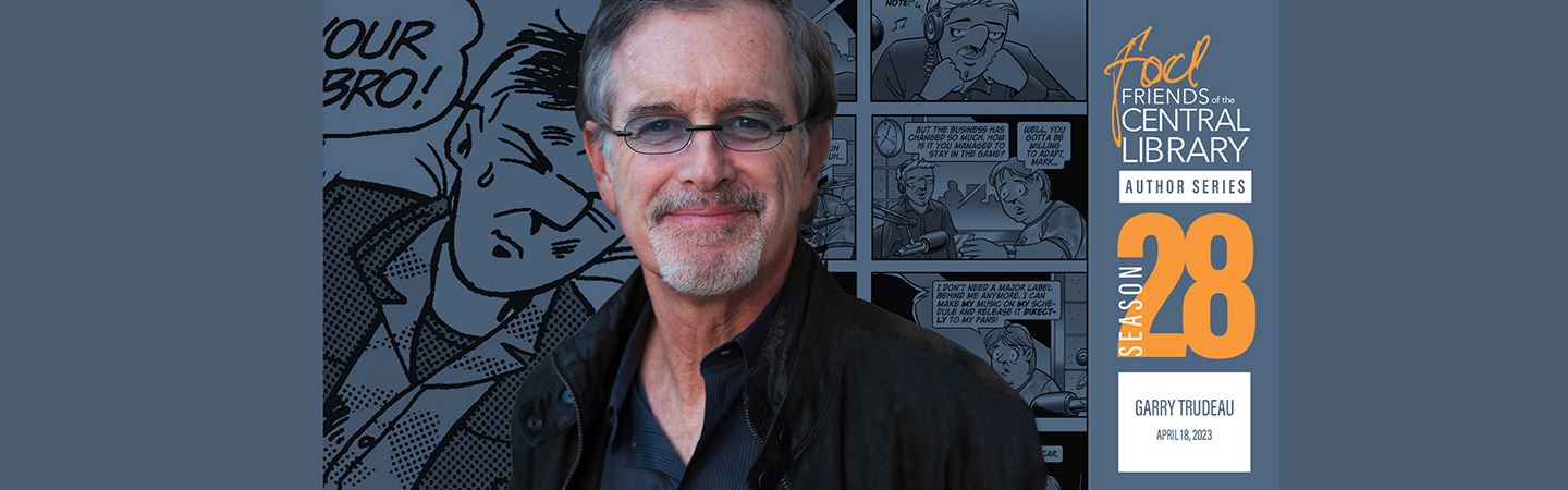 FOCL presents Garry Trudeau