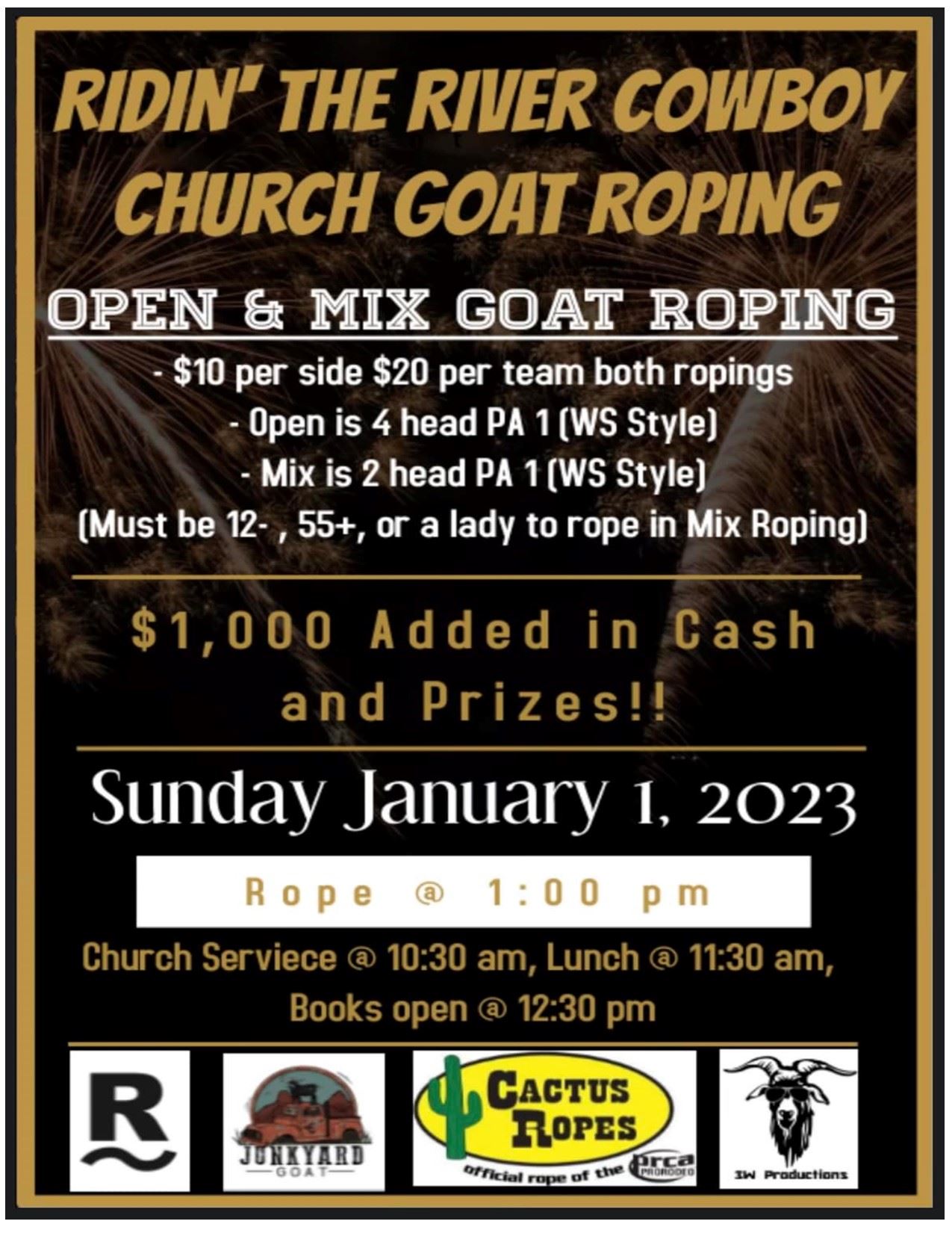 Ridin' the River Cowboy Fellowship Goat Roping Event