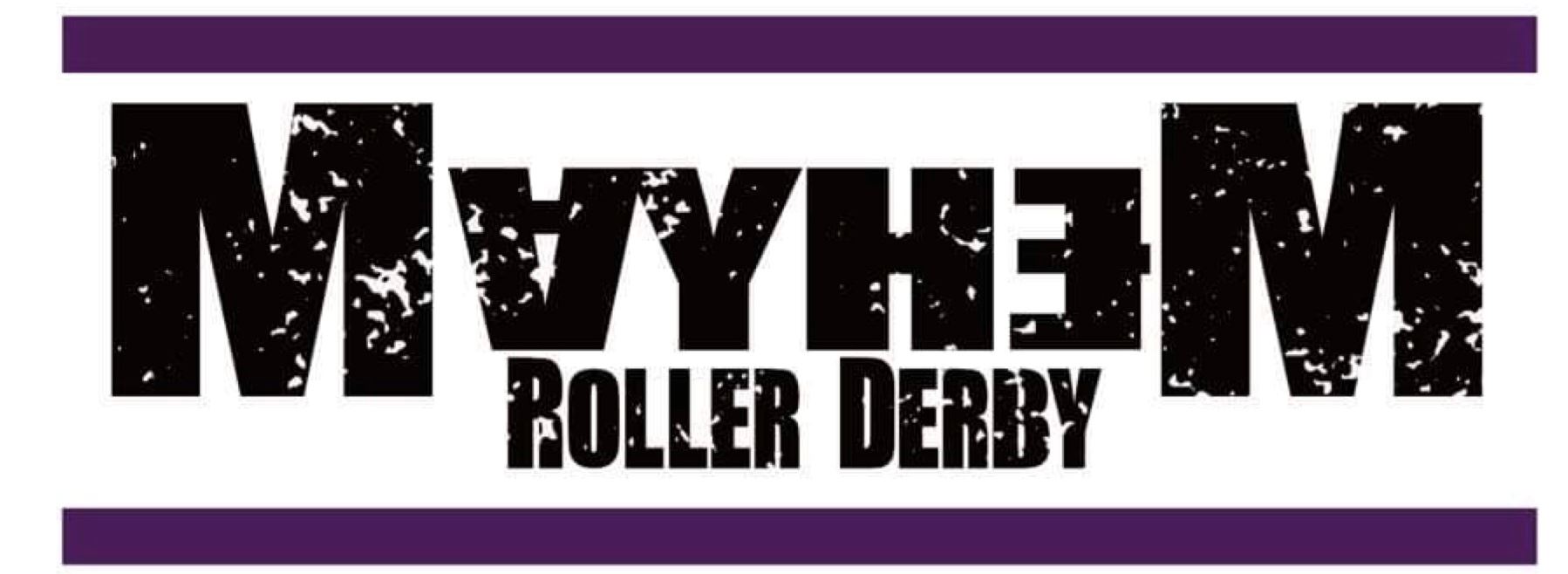 MAYHEM Roller Derby