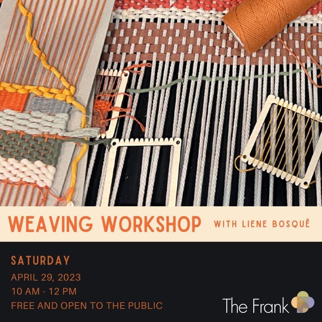 Weaving Workshop