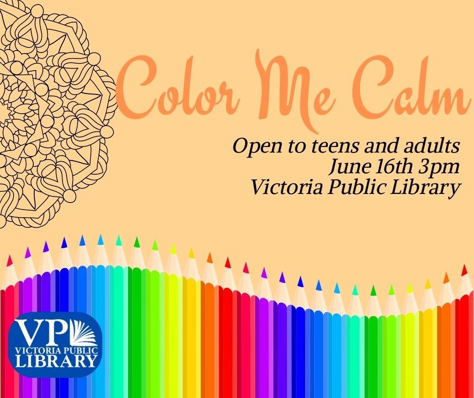 Color Me Calm - Coloring Hour