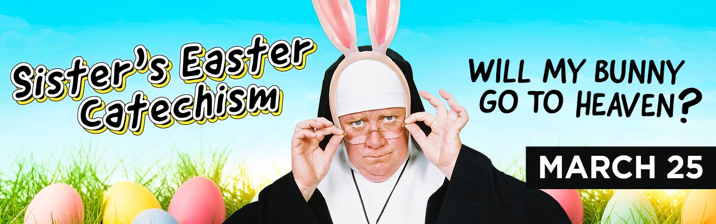 Sister's Easter Catechism: Will My Bunny Go to Heaven