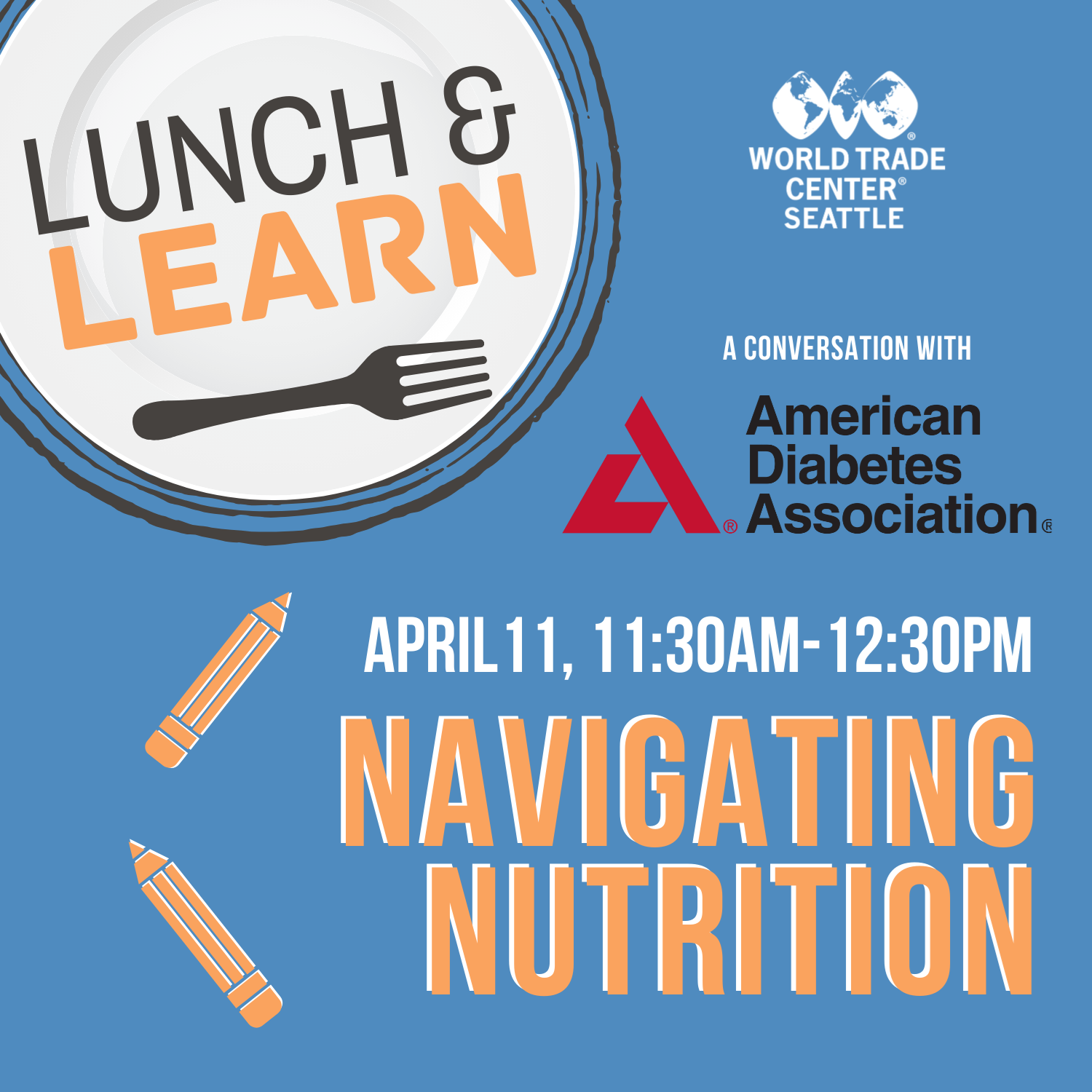 Lunch & Learn: Navigating Nutrition with the American Diabetes Association