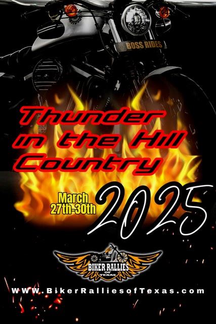 THUNDER IN THE HILL COUNTRY - Biker Rallies of Texas
