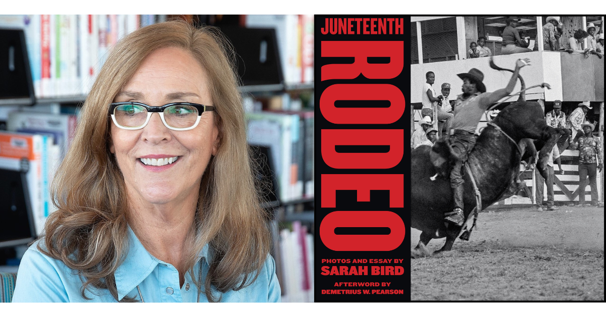 Lecture & Book Launch-Sarah Bird, Juneteenth Rodeo