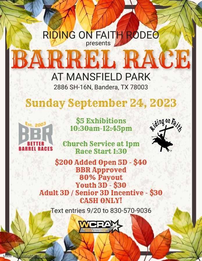 Riding on Faith Presents-Barrel Race