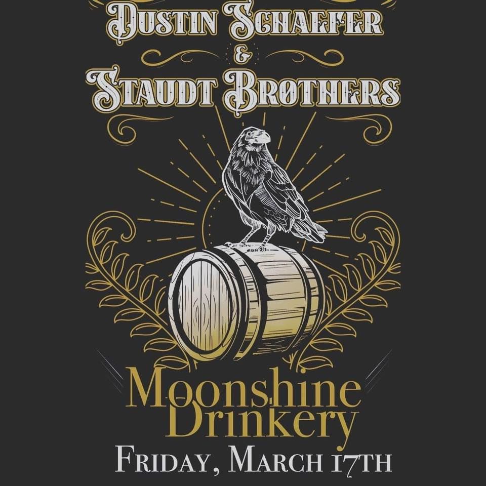 Staudt Brother w/ Dustin Schaefer LIVE