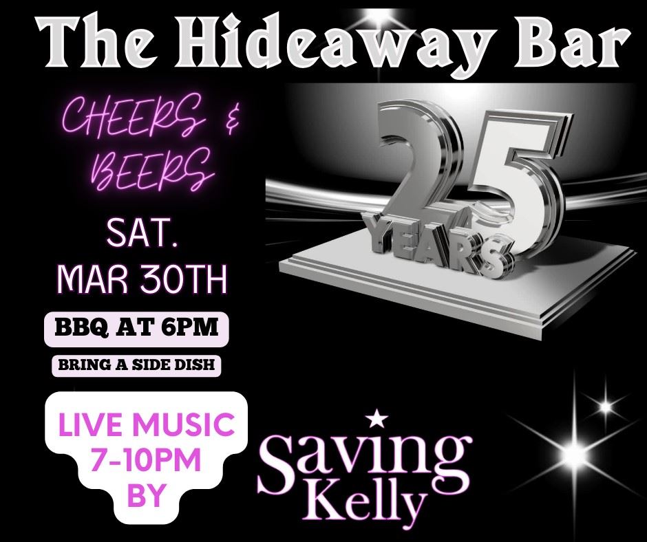The Hideaway 25th Anniversary