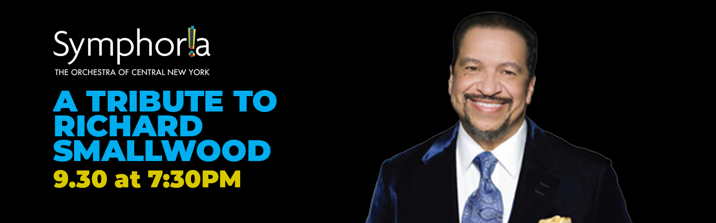 Symphoria Presents: A Tribute To Richard Smallwood