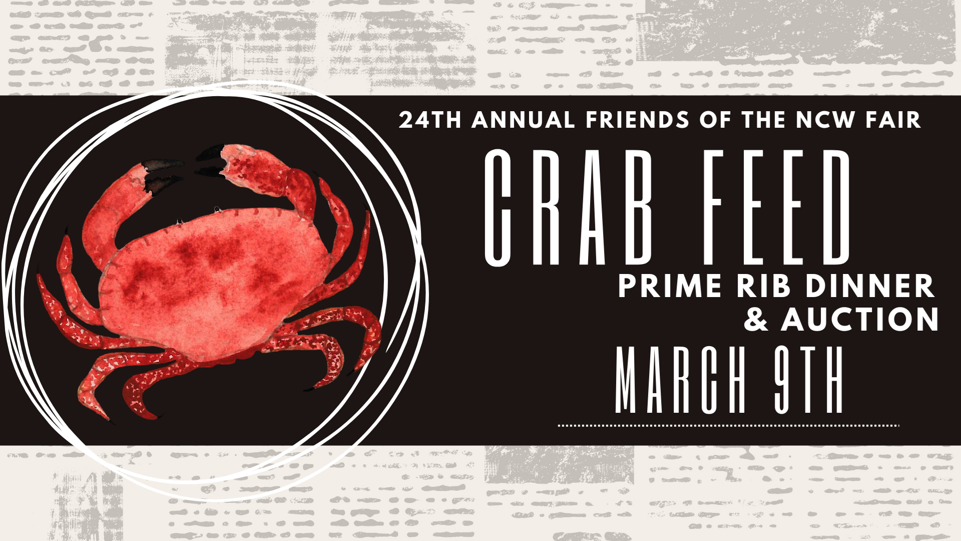 Friends of the Fair Prime Rib, Crab Feed & Auction