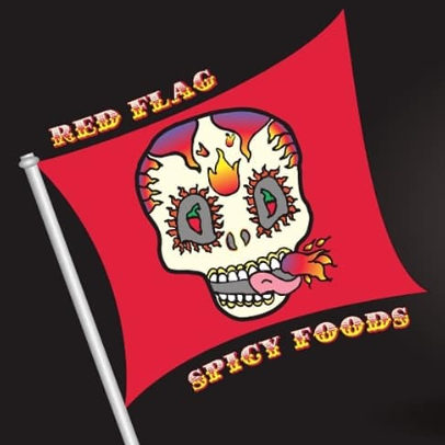Red Flag Spicy Foods (#78)